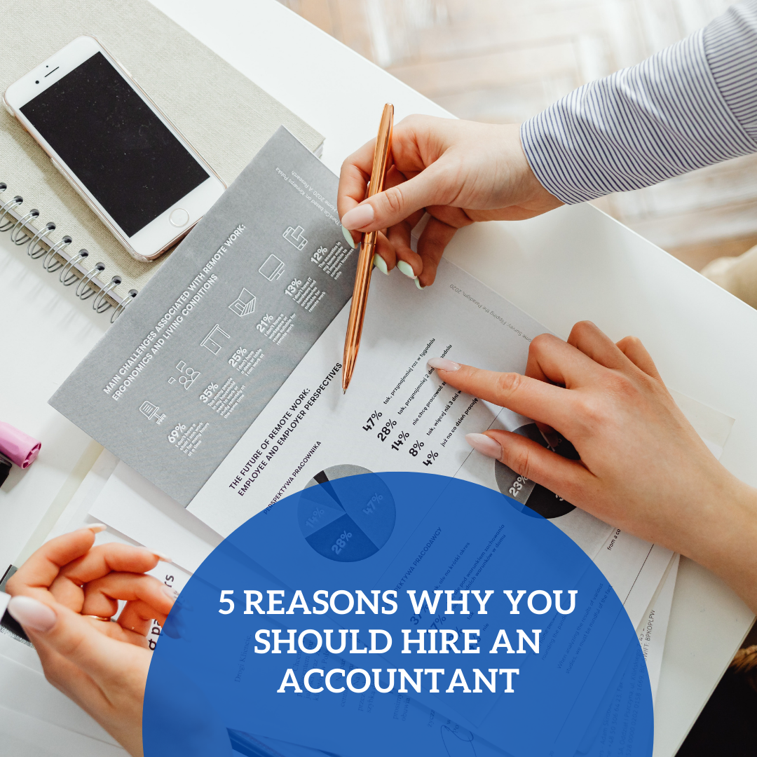 5 Reasons Why You Should Hire an Accountant – Warner Pearson Vandejen ...